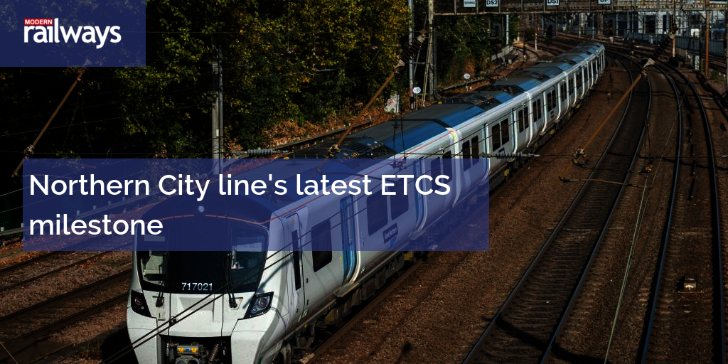 Northern City line ETCS milestone
