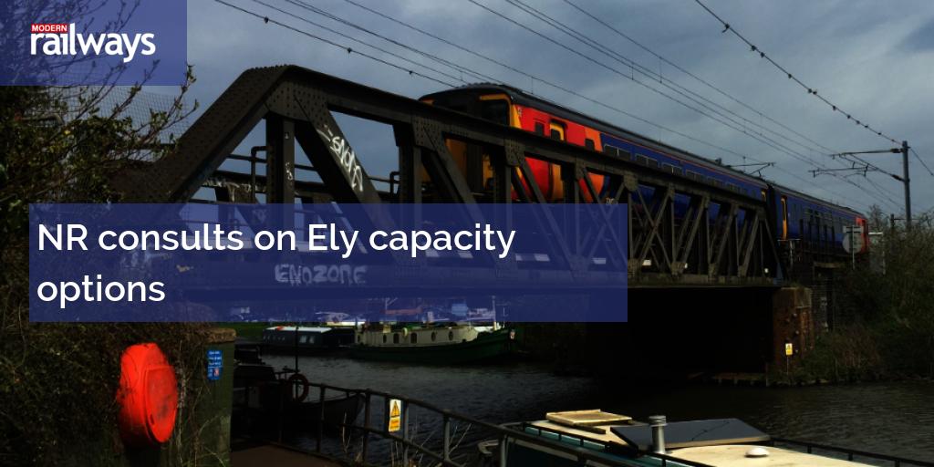 NR consults on Ely capacity options