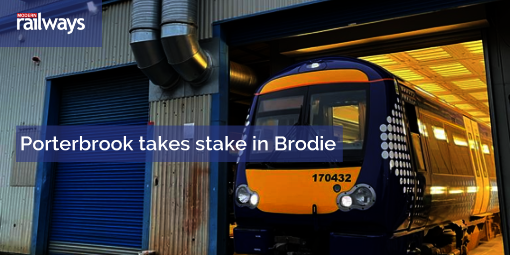 Porterbrook takes stake in Brodie