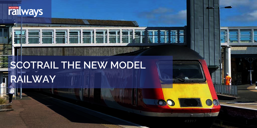 SCOTRAIL THE NEW MODEL RAILWAY