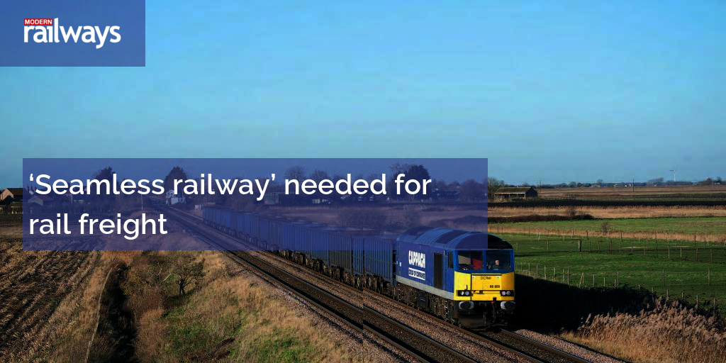 ‘Seamless railway’ needed for rail freight