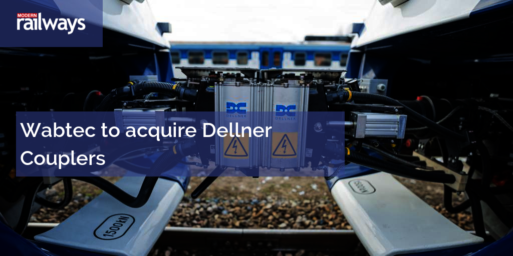 Wabtec to acquire Dellner Couplers